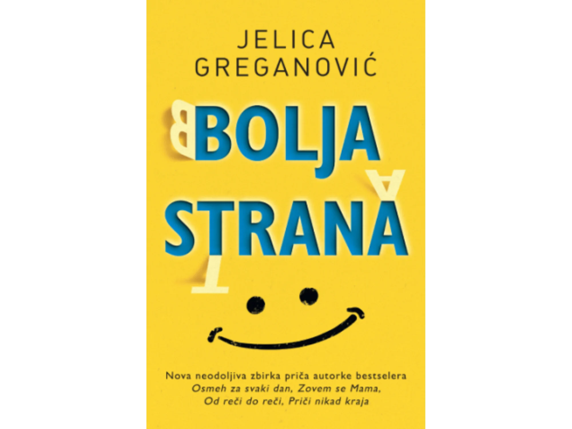 Bolja strana - Jelica Greganović