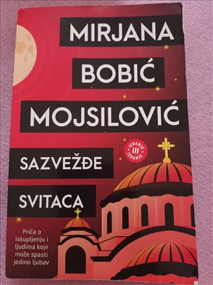 SAZVEŽĐE SVITACA - Mirjana Bobić Mojsilović