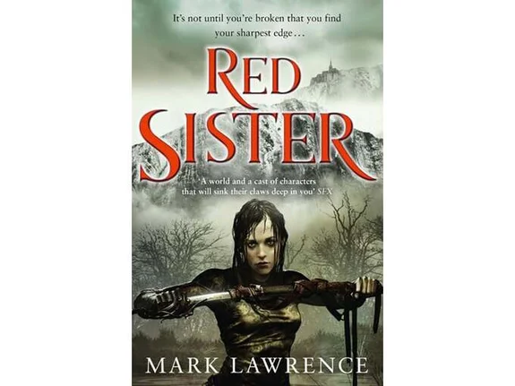 Red Sister (Book Of The Ancestor, Book 1) - Mark Lawrence