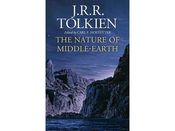 The Nature of Middle-earth - J. R. R. Tolkien