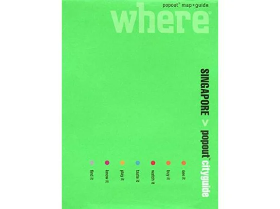 Where Singapore Popout Cityguide - Where Magazine