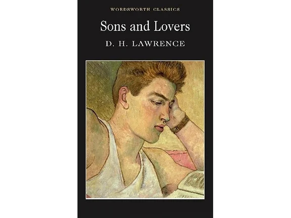 Sons & Lovers - D. H. Lawrence