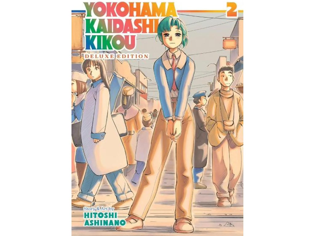 Yokohama Kaidashi Kikou, Vol. 2 (Deluxe Edition) - Hitoshi Ashinano