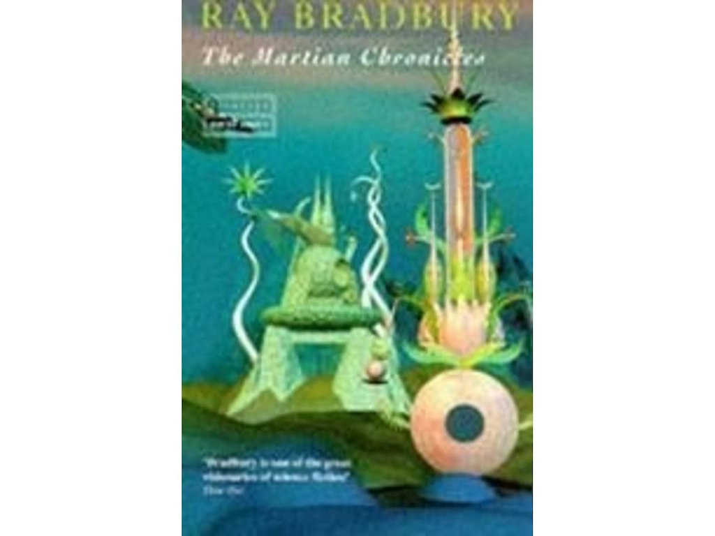 Martian Chronicles - Ray Bradbury