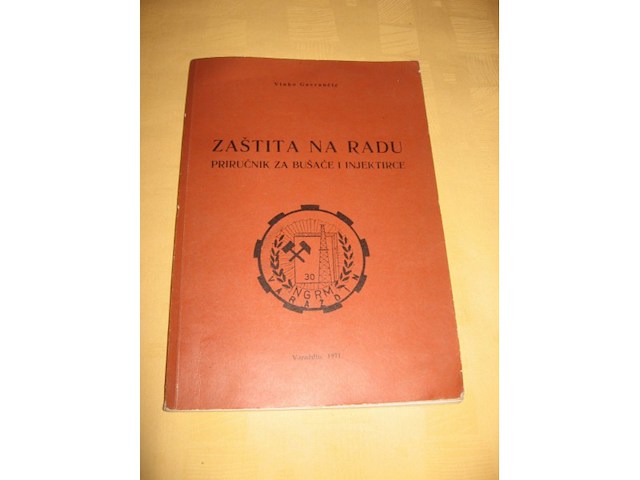 Zaštita na radu - Gavrančić