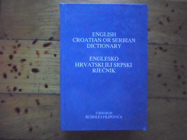 ENGLISH CROATIAN OR SERBIAN DICTIONARY ENGLESKO HRVATSK