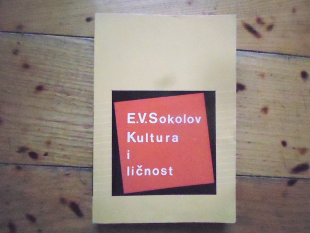 E. V. SOKOLOV - KULTURA I LIČNOST