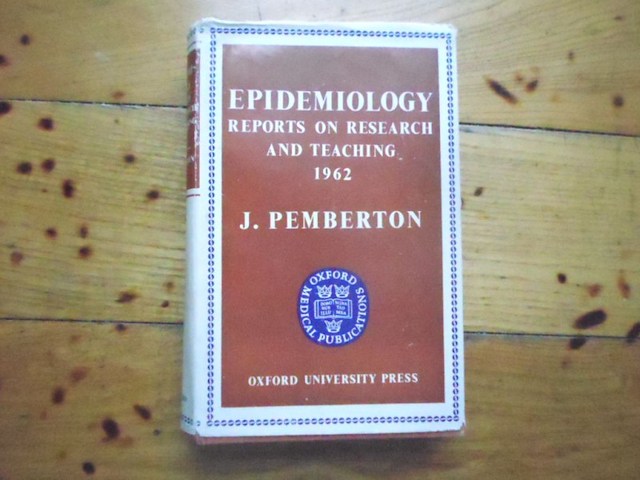 J. PEMBERTON - EPIDEMIOLOGY REPORTS ON RESEARCH AND TEA