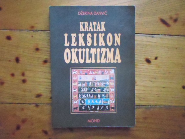 DŽERINA DANVIČ - KRATAK LEKSIKON OKULTIZMA