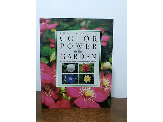 Color power in the garden, Thea Crnetic