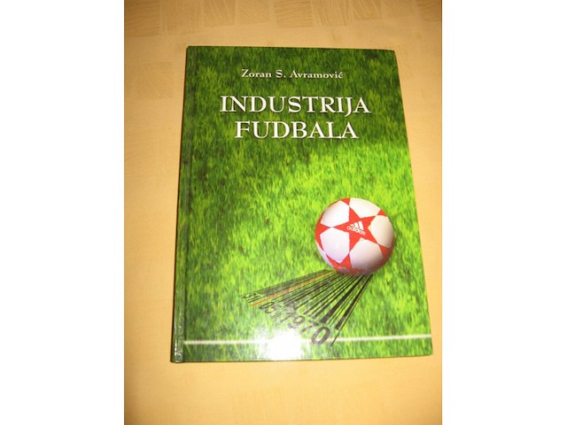 Industrija fudbala - Zoran Avramović