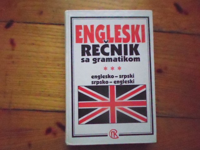 ENGLESKI RFEČNIK SA GRAMATIKOM, ENGLESKO-SRPSKI SRPSKO-