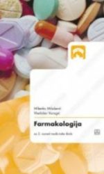 Farmakologija Za Drugi Razred Medicinske Škole Od Vladislav Varagić, Milenko Milošević