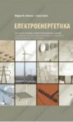 Elektroenergetika Za Treći I Četvrti Razred Elektrotehničke Škole Od Saša Skoko, Marjan Ivanov