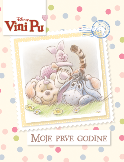 Vini Pu – Moje prve godine