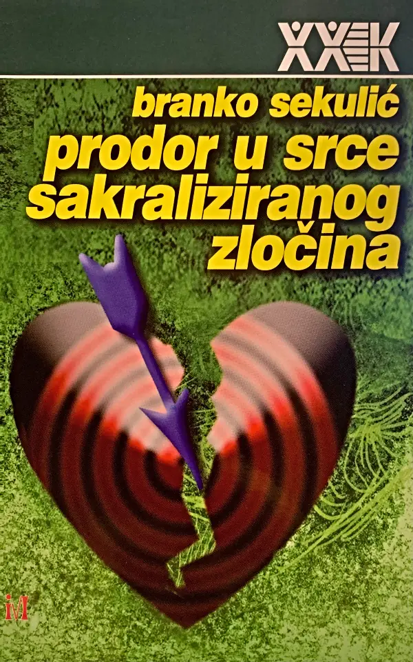 Prodor u srce sakraliziranog zločina