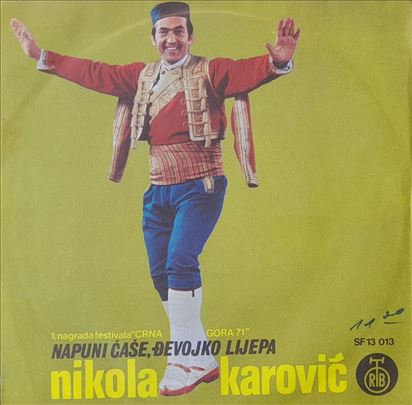 sp Nikola Karović – Napuni Čaše, Đevojko Lijepa