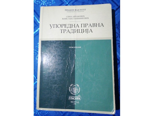 Avramović&;Stanimirović: UPOREDNA PRAVNA TRADICIJA