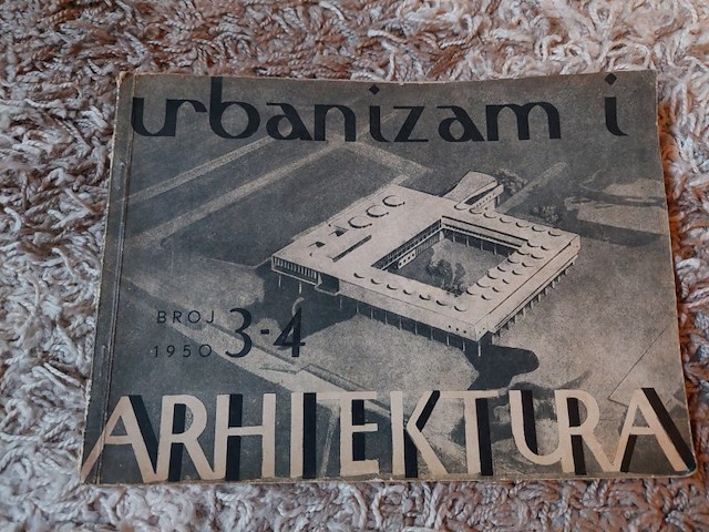 Urbanizam i Arhitektura broj 3-4, 1950