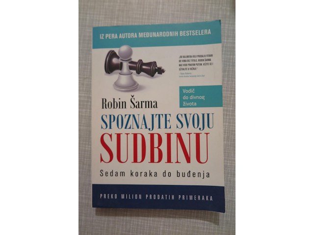 ROBIN ŠARMA / SPOZNAJTE SVOJU SUDBINU