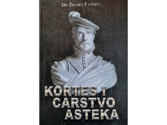 Kortes i carstvo Asteka