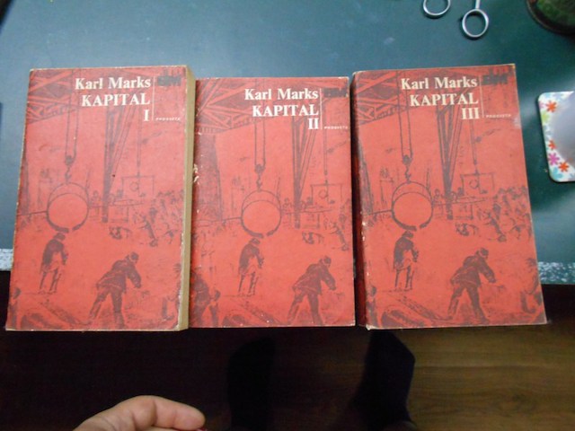 Karl Marks - Kapital I-III