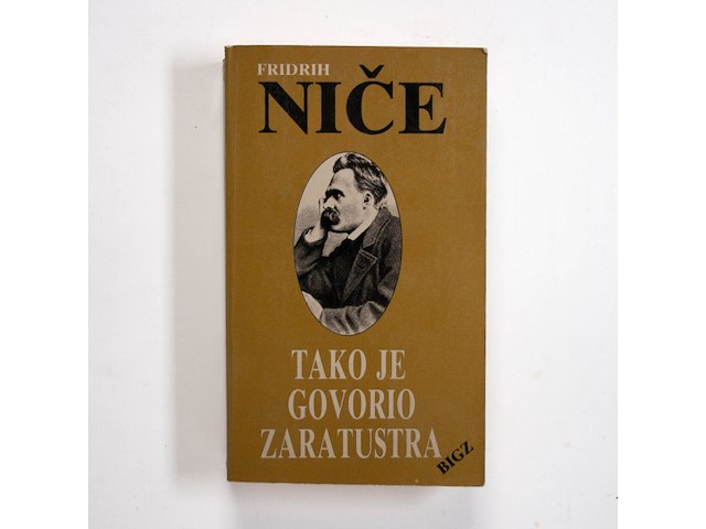 Tako je govorio Zaratustra, Fridrih Niče