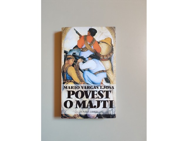 MARIO VARGAS LJOSA - Povest o Majti