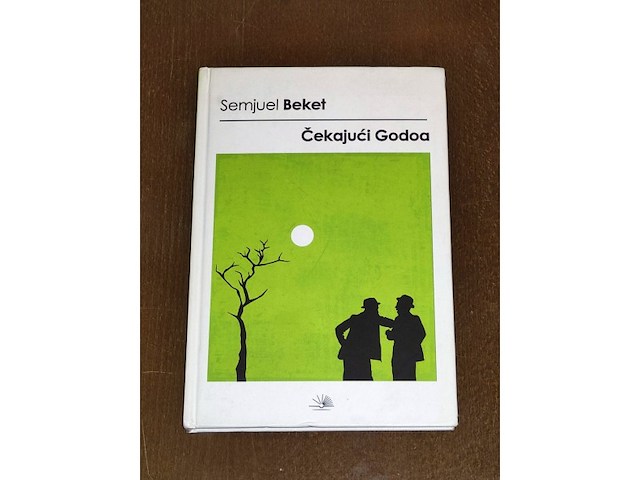 ČEKAJUĆI GODOA - Samjuel Beket
