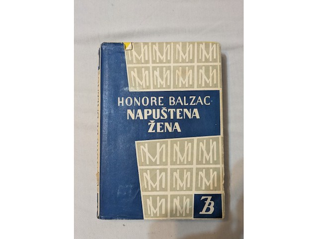 Onore de Balzak - Napuštena žena