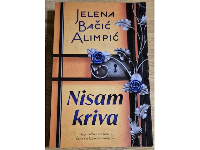 Nisam kriva - Jelena Bačić Alimpić