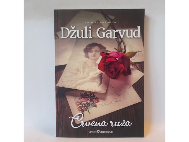 CRVENA RUŽA -Džuli Garvud