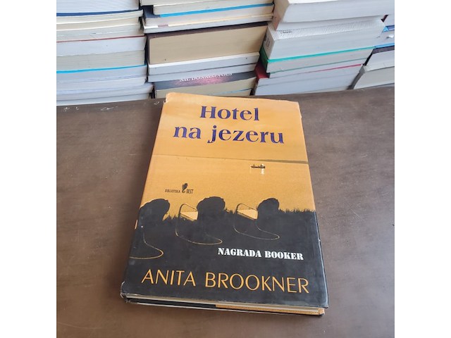 Anita Brookner - Hotel na jezeru