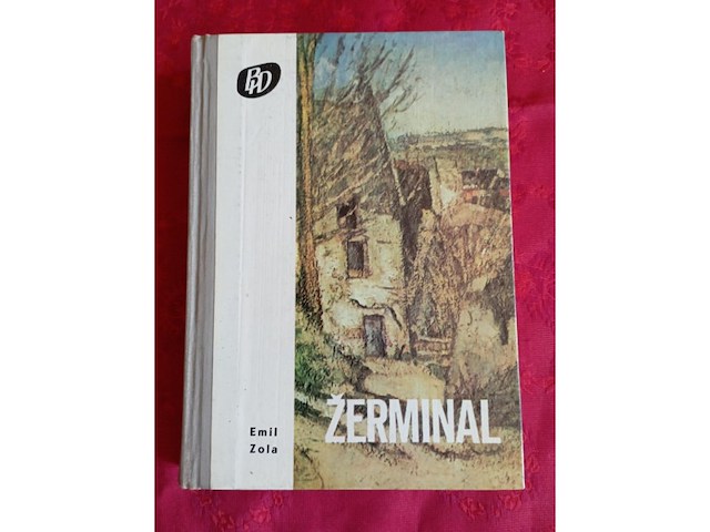 ŽERMINAL - Emil Zola