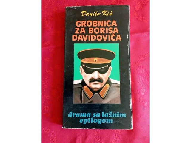 Grobnica za Borisa Davidoviča - Danilo Kiš