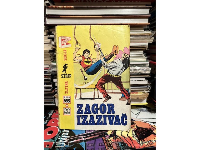 zlatna serija 595 - Zagor izazivač