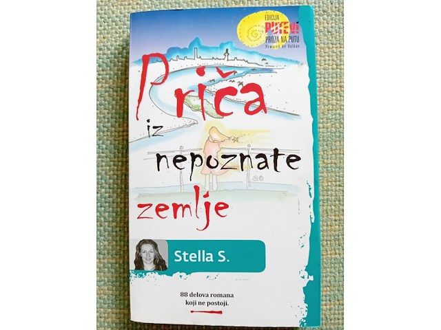 Stella S Priča iz nepoznate zemlje