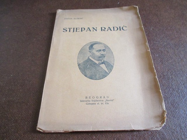 STJEPAN RADIĆ / Dušan Aleksić