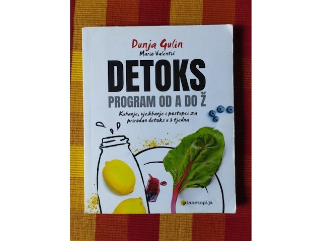 Detoks: program od A do Ž