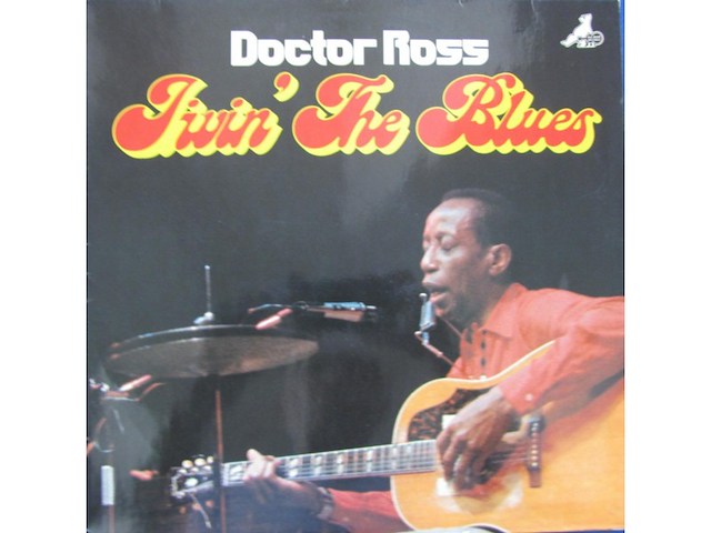 Doctor Ross - Jivin` the blues