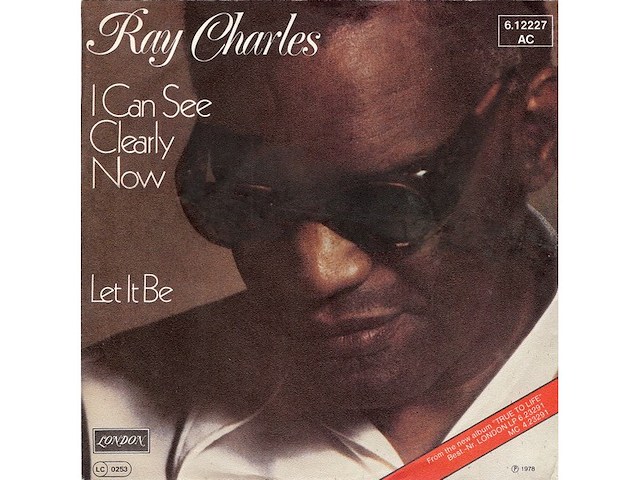 Ray Charles – I Can See Clearly Now 	 Vinyl, 7`, Single