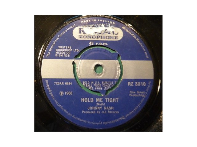 Johnny Nash – Hold Me Tight Vinyl, 7`, Single, 45 RPM