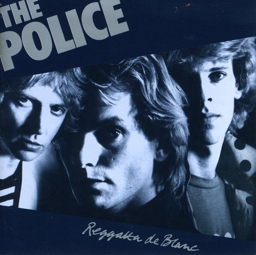 The Police – Reggatta De Blanc