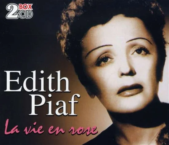 Edith Piaf – La Vie En Rose