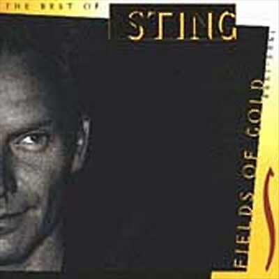 Sting – Fields Of Gold: The Best Of Sting 1984-1994