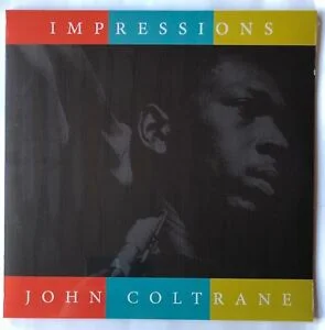 John Coltrane – Impressions