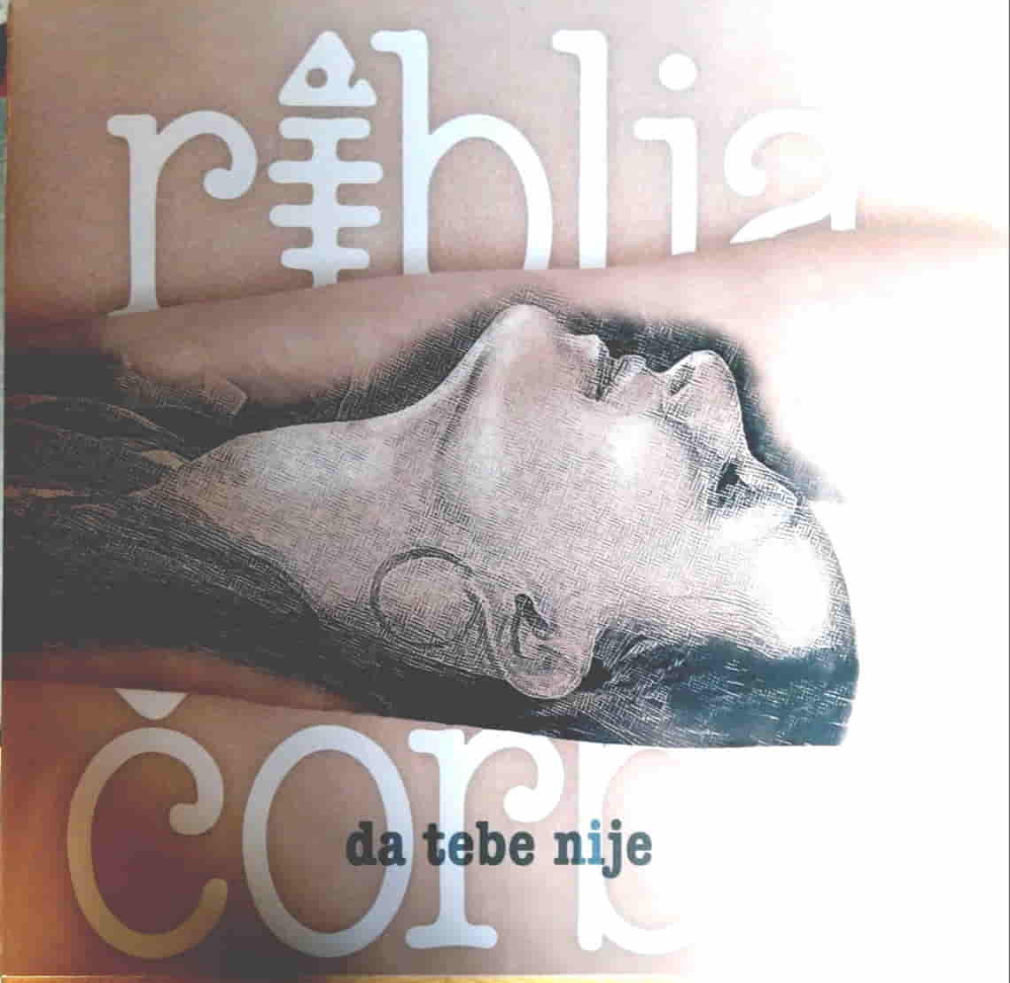 RIBLJA CORBA – DA TEBE NIJE