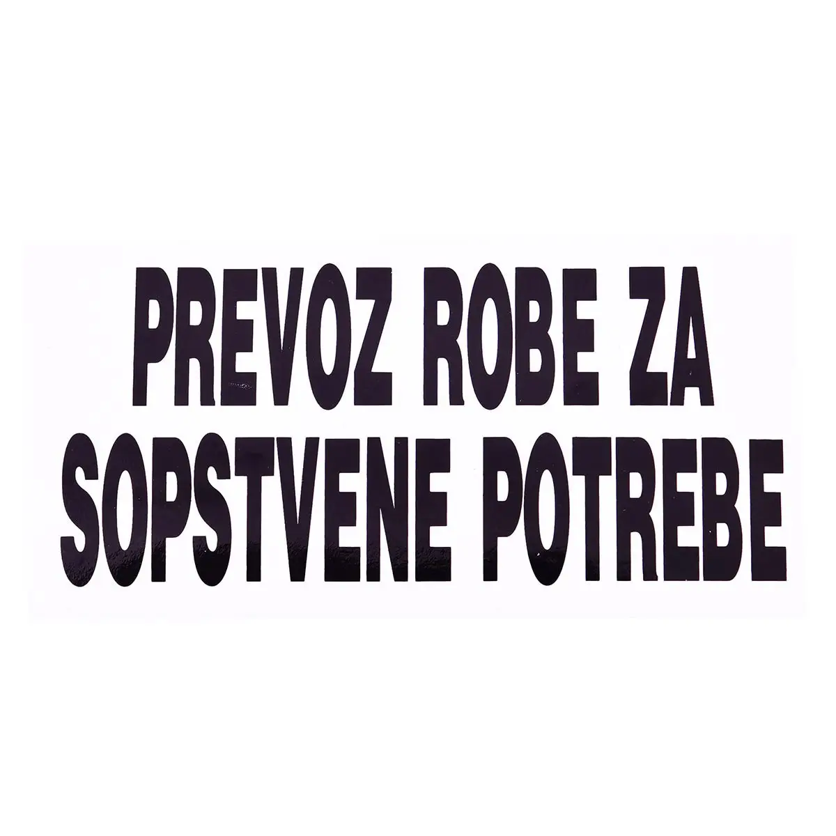 CAR 888 ACCESSORIES Nalepnica "Sopstveni Prevoz"