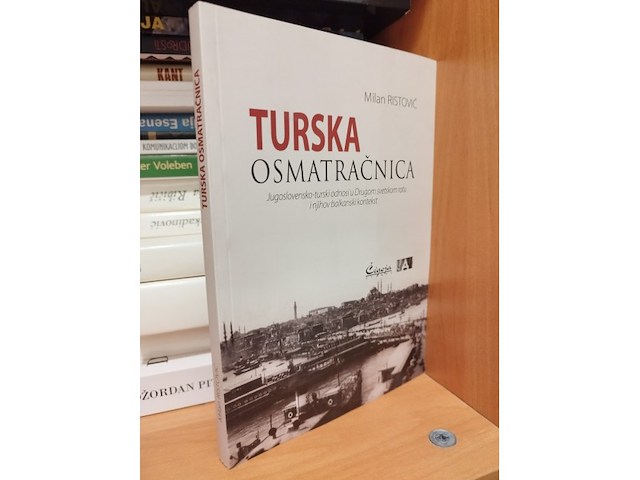 Turska osmatračnica, Milan Ristović