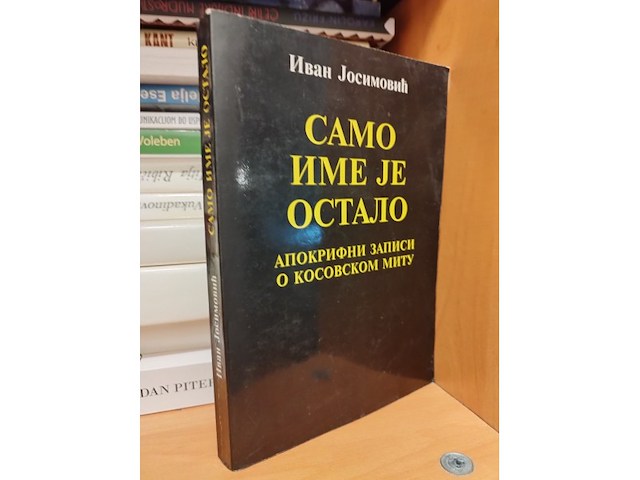 Samo ime je ostalo, Ivan Josimović